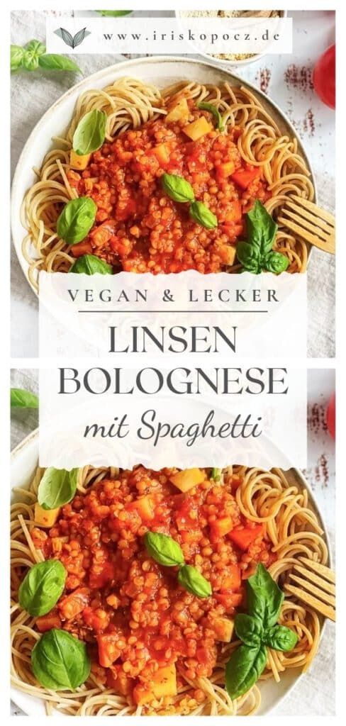 Linsen-Bolognese - vegan, lecker & gesund